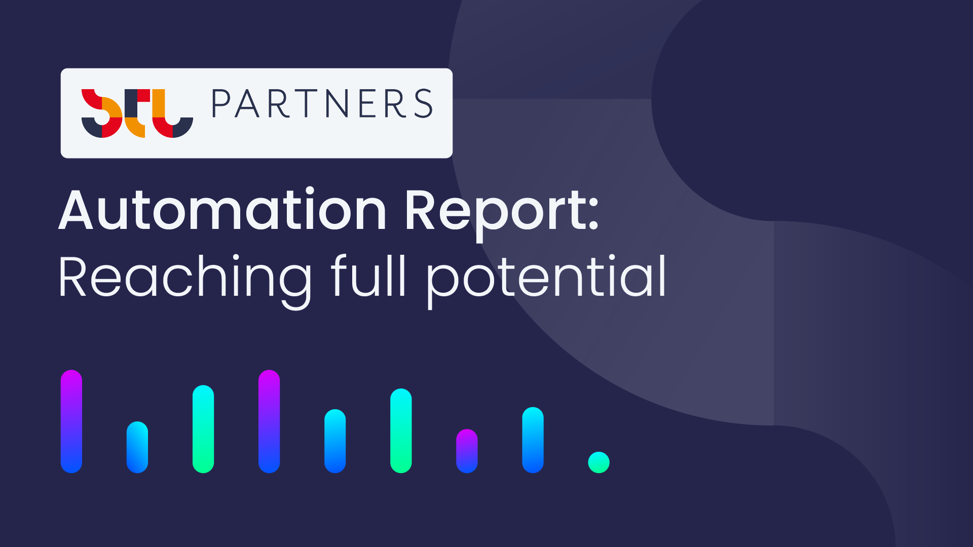 STL Partners Automation Report: Reaching full potential