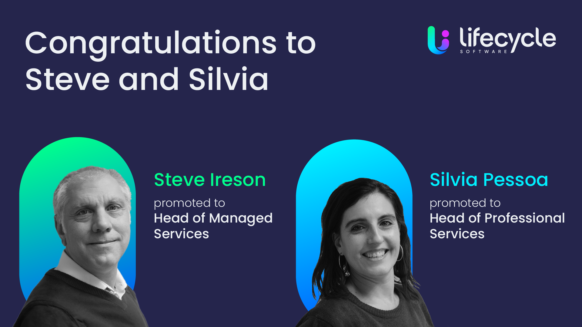 Lifecycle promotes Steve Ireson as Head of MS and Silvia Pessoa as Head ...
